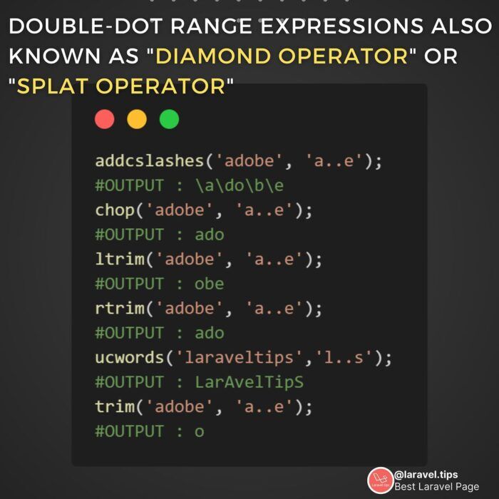 The string functions that respect double-dot range expressions - Laravel Tips